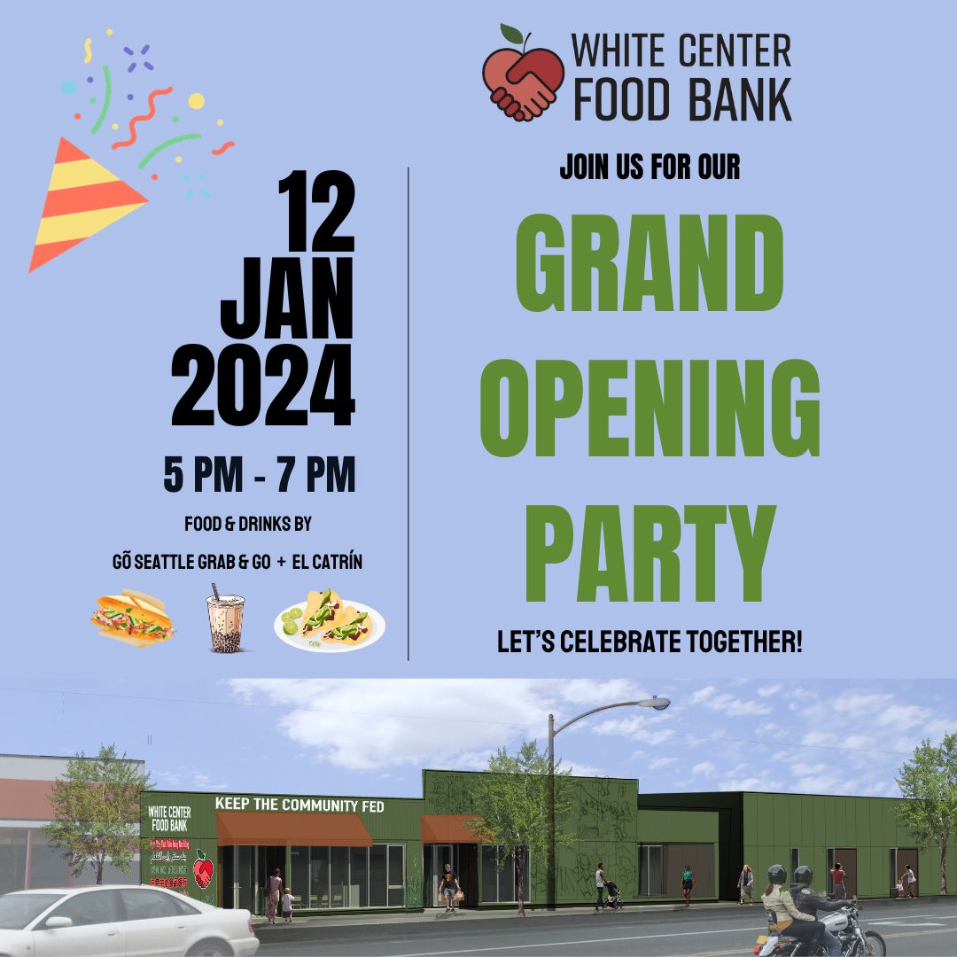 White Center Foodbank Grand Opening set for Jan. 12 | Westside Seattle